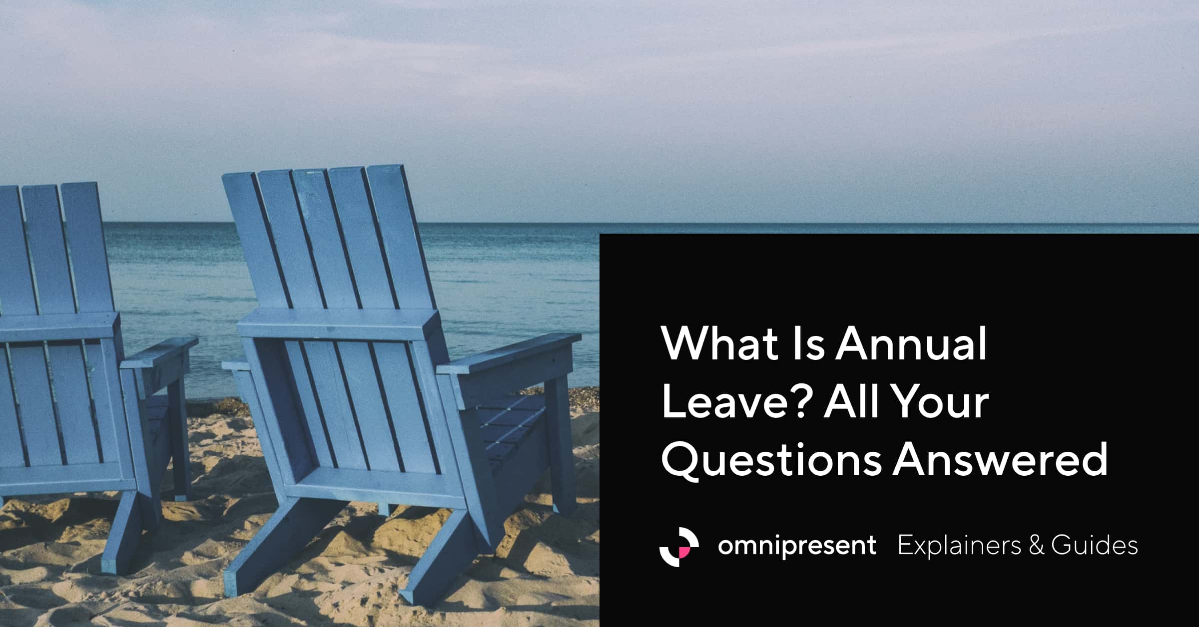 What Is Annual Leave All Your Questions Answered